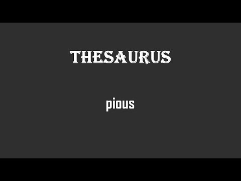 pious | Thesaurus | Synonyms | English Practice for Fluency | Vocabulary Development