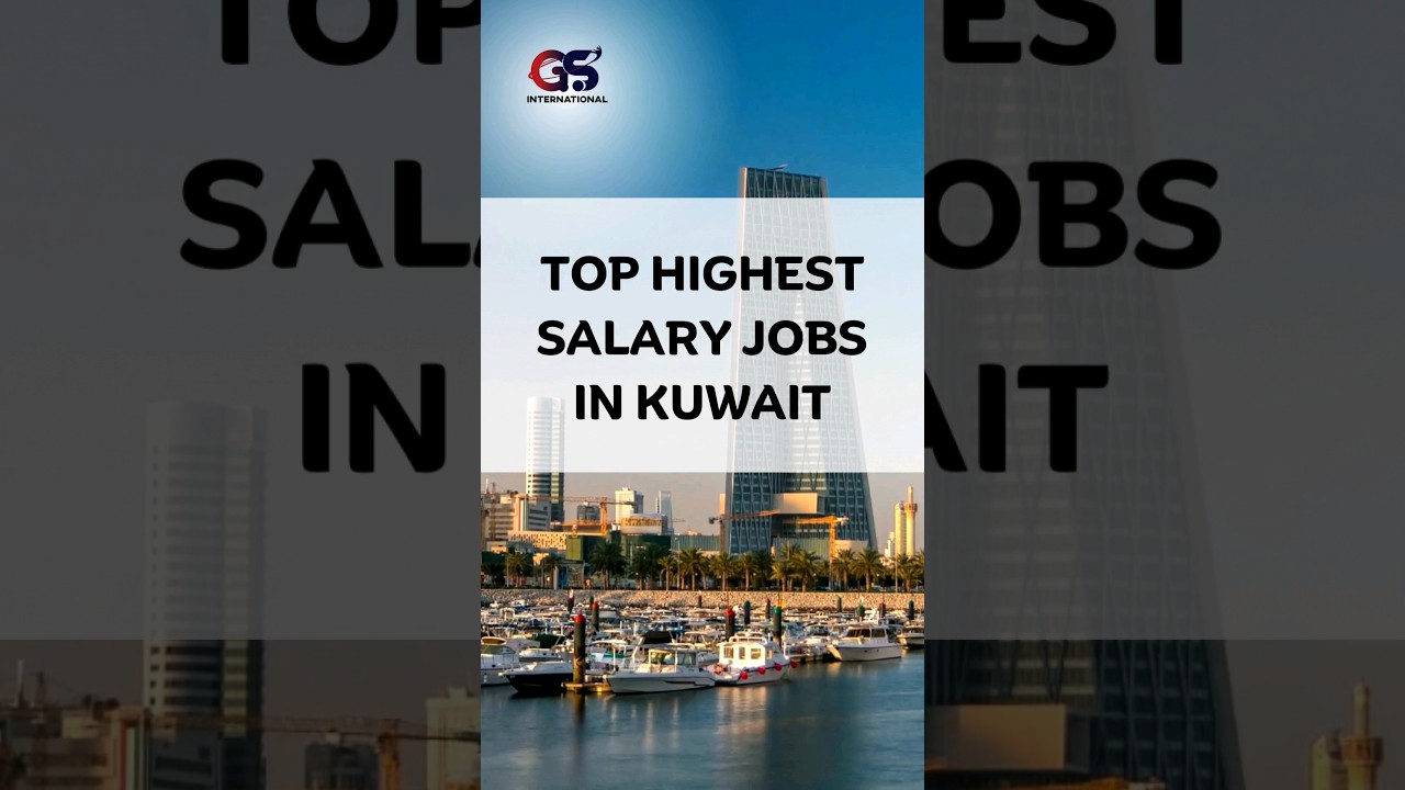Top Highest Salary Jobs in Kuwait #shorts #youtubeshorts #shortsfeed