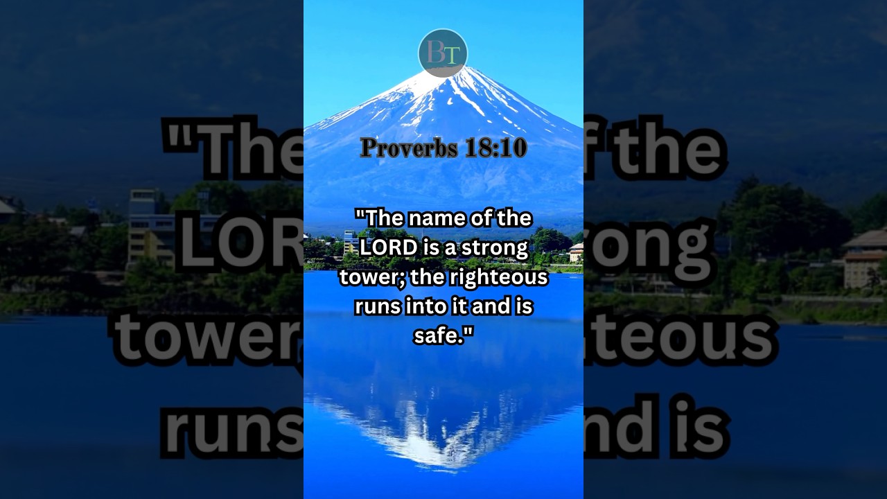 Safety in God's Name | Proverbs 18:10 Explored