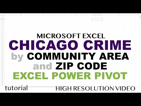Chicago Crime Map by Community Area, Zip Code - Excel Power Pivot - Part 3