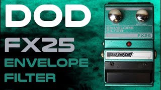 DOD FX25 Envelope Filter - What To Know & Where To Buy | Equipboard