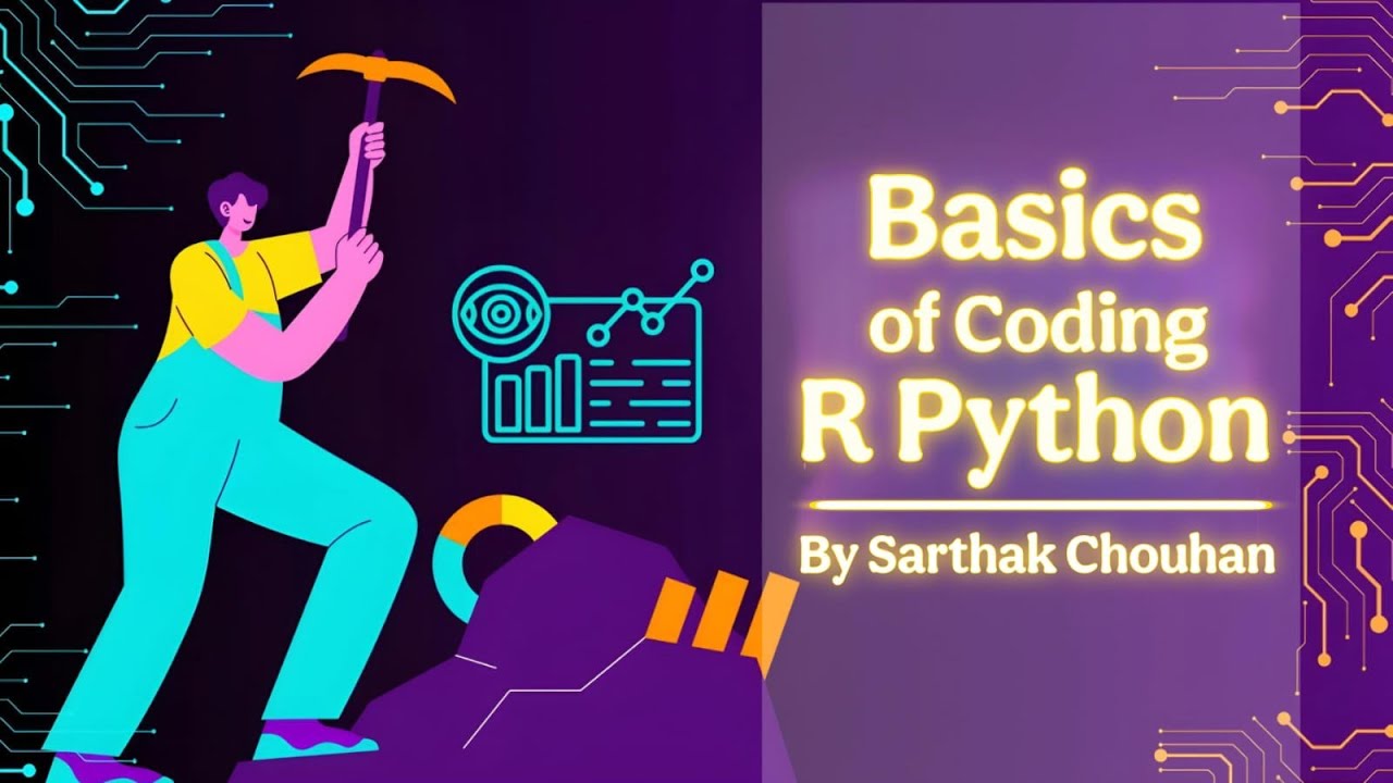Detailed explanation of basics of coding are Python by Sarthak Chauhan