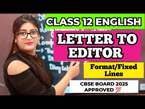 Letter to editor class 12 | Letter to editor class 12 format
