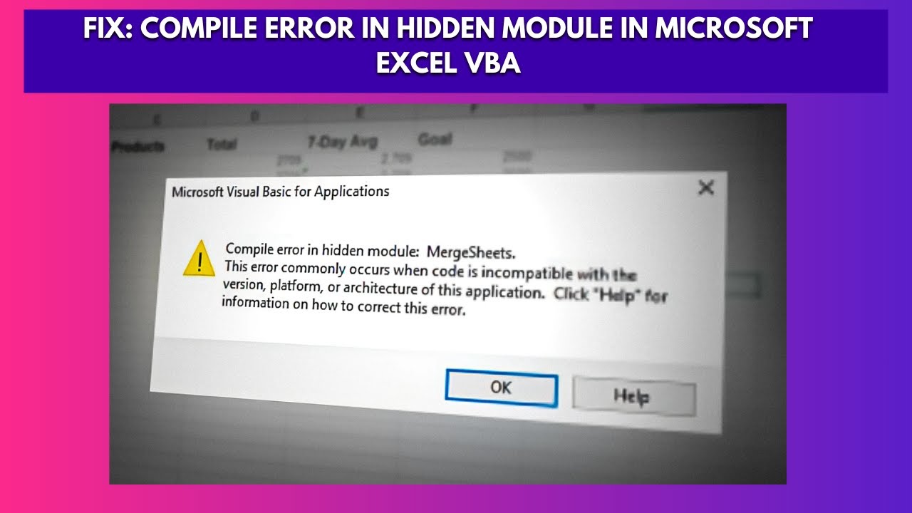 Fix Compile Error in Hidden Module in Microsoft Excel VBA
