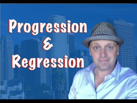 Progress & Regression