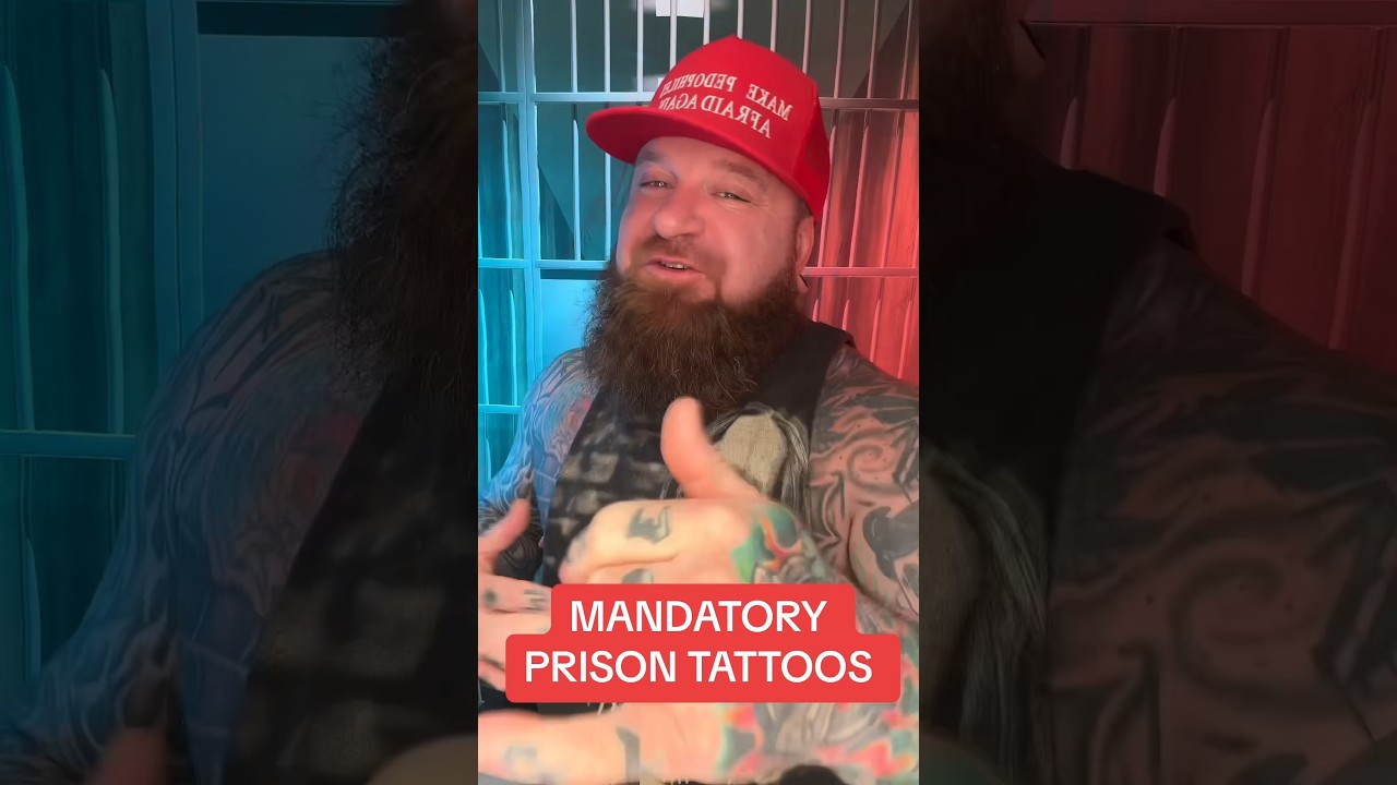 MANDATORY PRISON TATTOOS