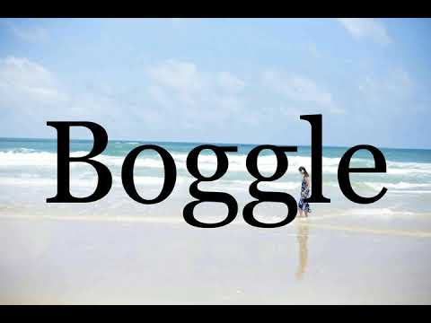 How To Pronounce Boggle🌈🌈🌈🌈🌈🌈Pronunciation Of Boggle