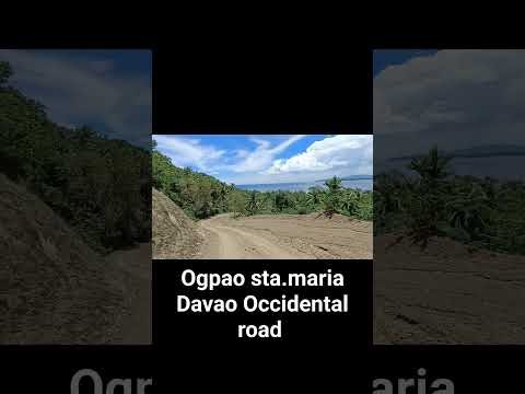 Ogpao sta.maria Davao Occidental new road