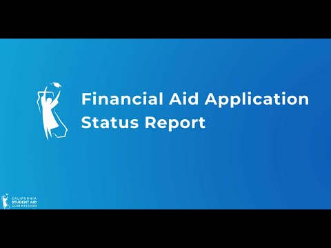 Overview of the New Financial Aid Application Status Report