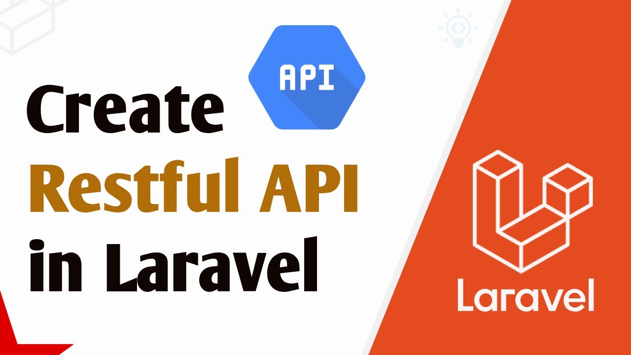 How to Create Restful API in Laravel
