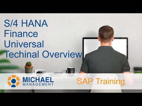 S 4 HANA Finance Universal Techinal Overview