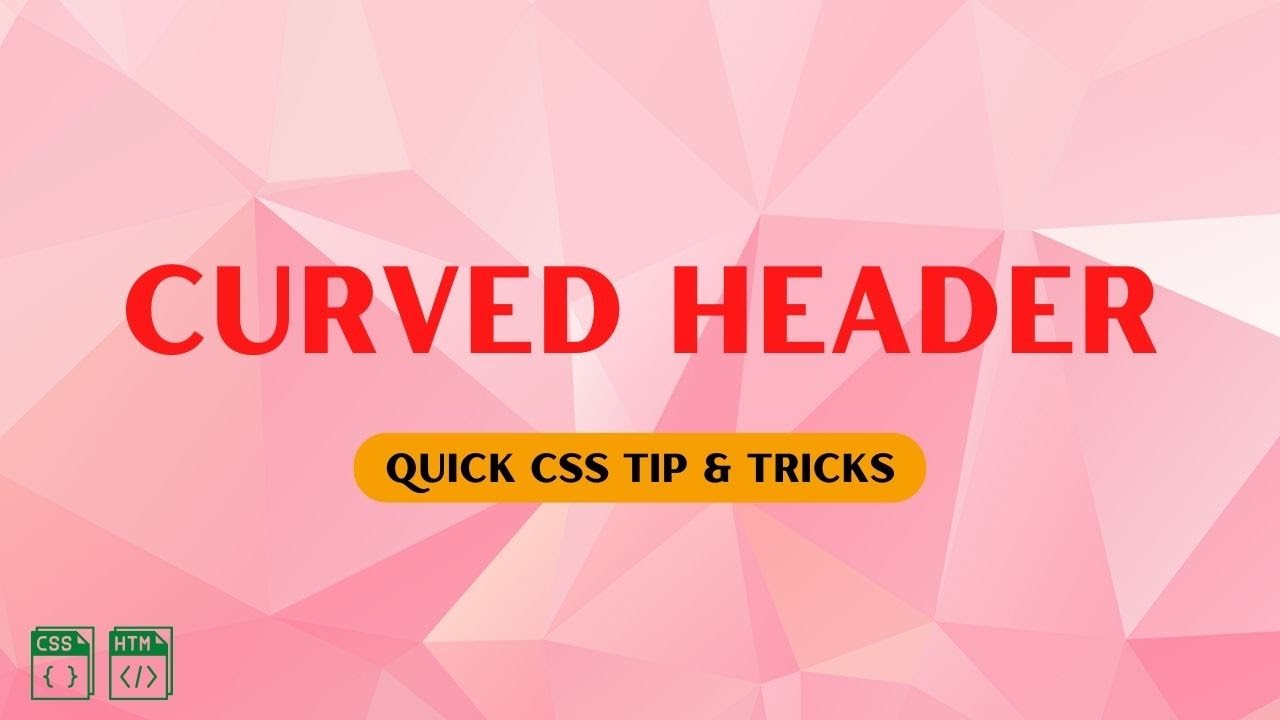 Create Curved Header Using Simple HTML & CSS | CSS TIPS & TRICKS