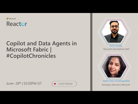 Copilot and Data Agents in Microsoft Fabric | #CopilotChronicles