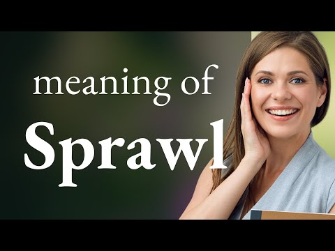 "Sprawl" Unfolded: Journey through its Meaning