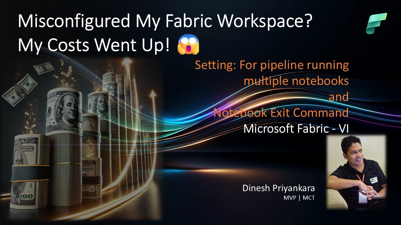 Misconfigured My Microsoft Fabric Workspace? My Costs Went Up! 😱