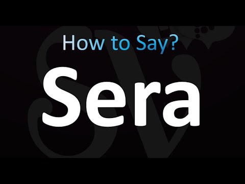 How to Pronounce Sera (correctly!)