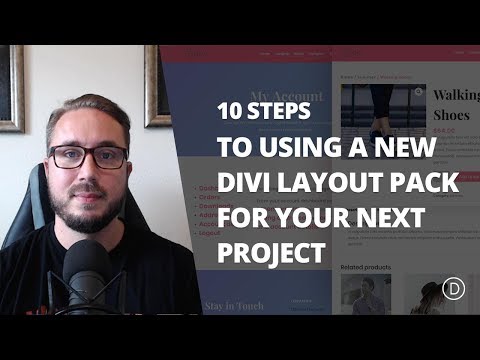 10 Steps to Using a New Divi Layout Pack for your Next Project