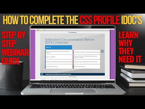 How To Complete The CSS Profile IDOC Process Webinar