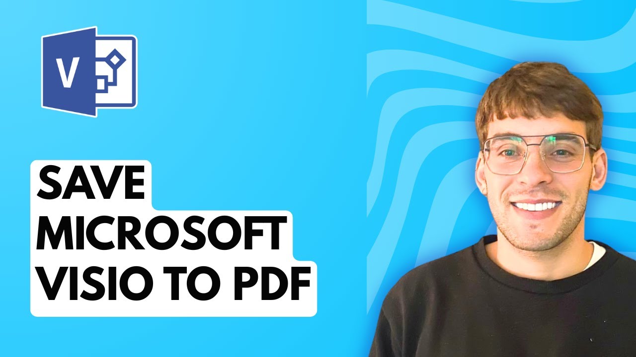 How to Save Microsoft Visio to PDF [2026 Full Guide]