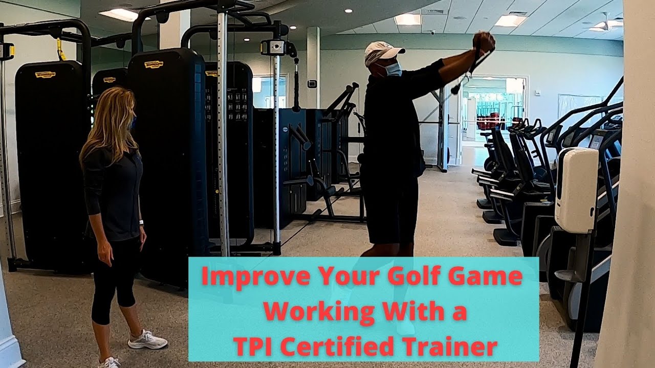 Improve Your Golf Game Working With a TPI Certified Trainer