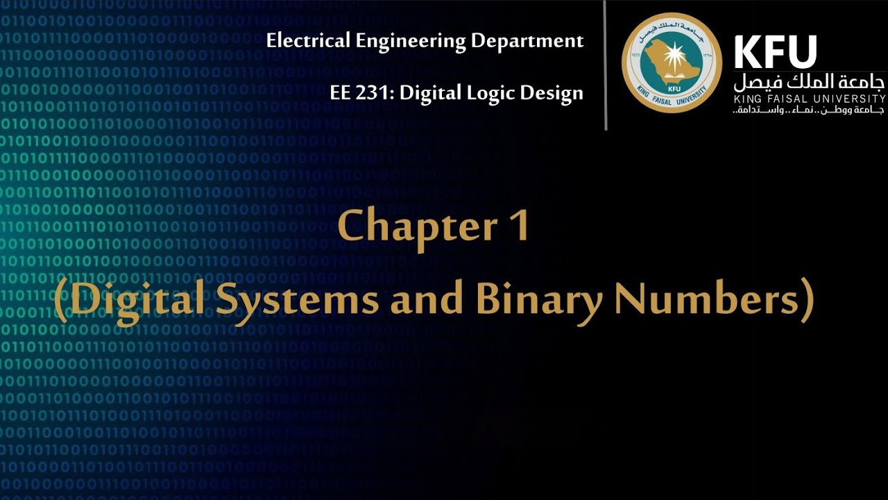 Digital Logic Design| Ch.1 [Digital Systems and Binary Numbers]