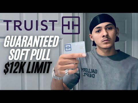 $12,000 Truist Credit Card Soft Pull Play