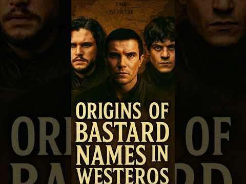 Why Game of Thrones Bastards Have Different Last Names? #gameofthrones #got #hbomax