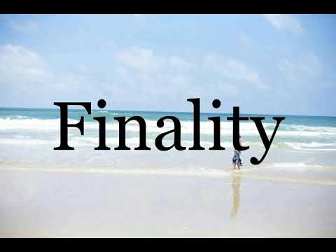 How To Pronounce Finality🌈🌈🌈🌈🌈🌈Pronunciation Of Finality