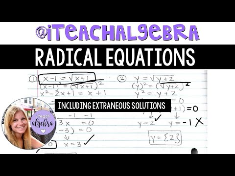 Algebra 1 - Radical Equations, Plus Extraneous Solutions