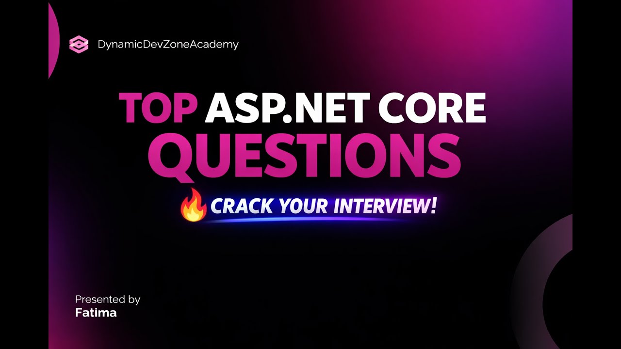 Top .NET Interview Questions & Answers 2026 | ASP.NET Core Developer Interview Prep