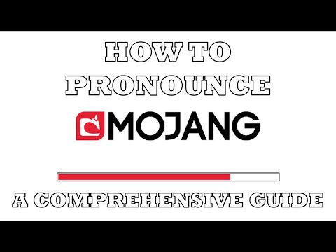How to Pronounce Mojang