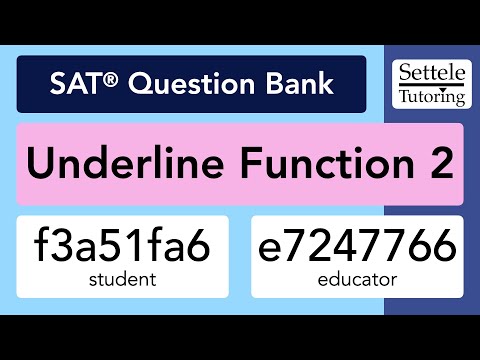 Underline Function 2, Qn. 2 (SAT Question Bank f3a51fa6/e7247766)
