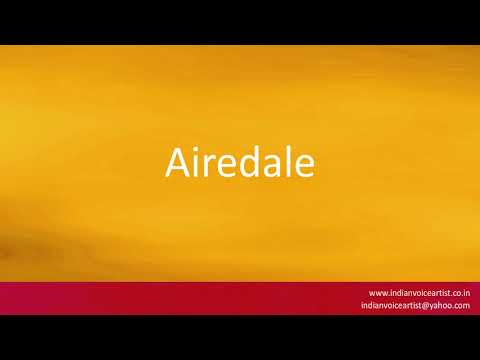 How to pronounce the Dog Breed "Airedale".