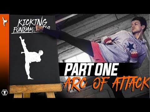 Kicking Fundamentals Pt 1 - Arc of Attack