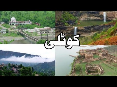 Kotli | Places to visit in Kotli | Azad Kashmir Tourism