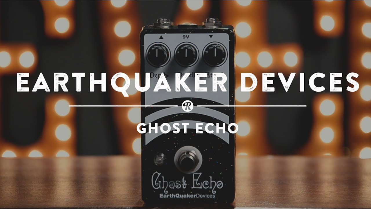 EarthQuaker Devices Ghost Echo | Reverb Demo Video
