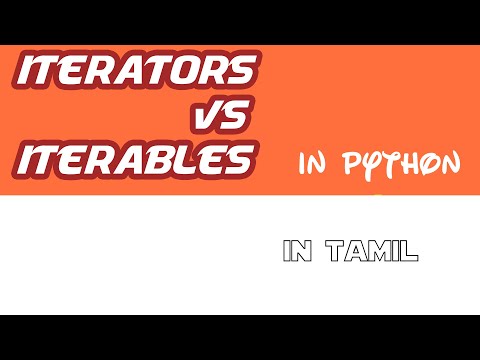 python in tamil | iteration vs Iterators vs Iterables | iteration| Iterators | Iterables | iter()