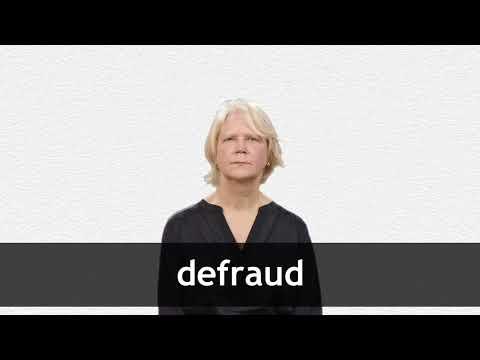 DEFRAUD - Definition & Translations | Collins English Dictionary