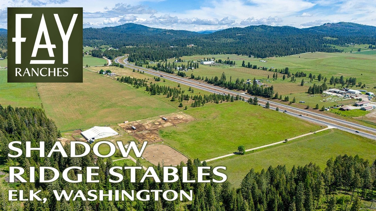 Washington Property For Sale | Shadow Ridge Stables | Elk, Washington