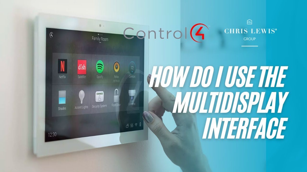 Control4 - How do I Use the MultiDisplay Interface