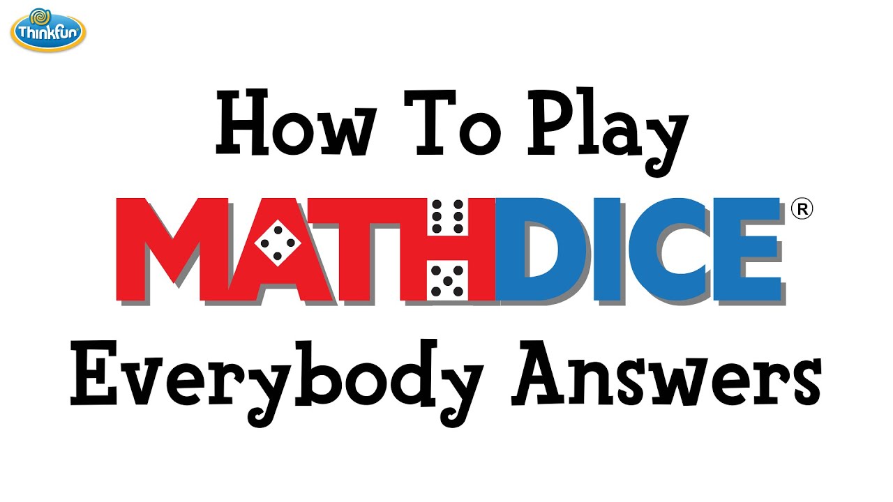 How To Play Math Dice Everybody Answers