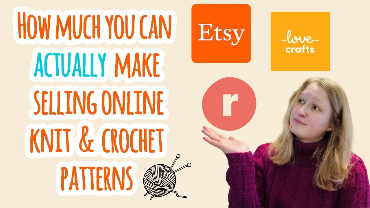 Etsy vs. Ravelry vs. LoveCrafts: Which Platform Pays the Most?