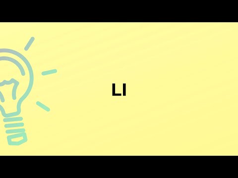 What is the meaning of the word LI?