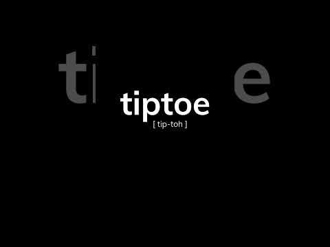 How to Pronounce Tiptoe #shorts
