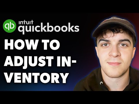 How to Adjust Inventory in Quickbooks Online (Full 2025 Guide)