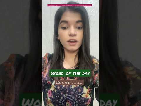 Word of the day - Eccentric