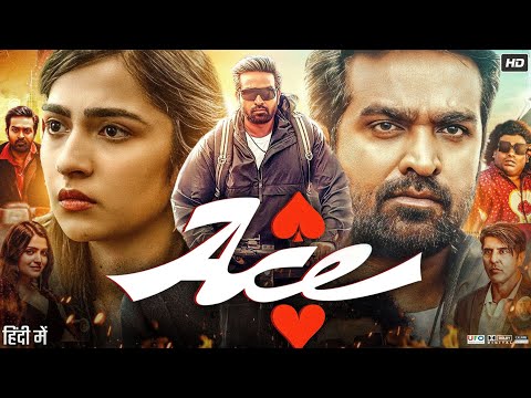 Ace Full Movie Hindi Dubbed 2025 | Vijay Sethupathi | Rukmini Vasanth | Yogi Babu | Reviews & Facts