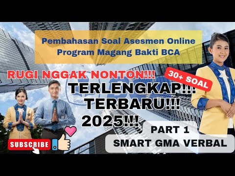 Contoh soal tes online magang bakti bca - part 1 Smart GMA Verbal