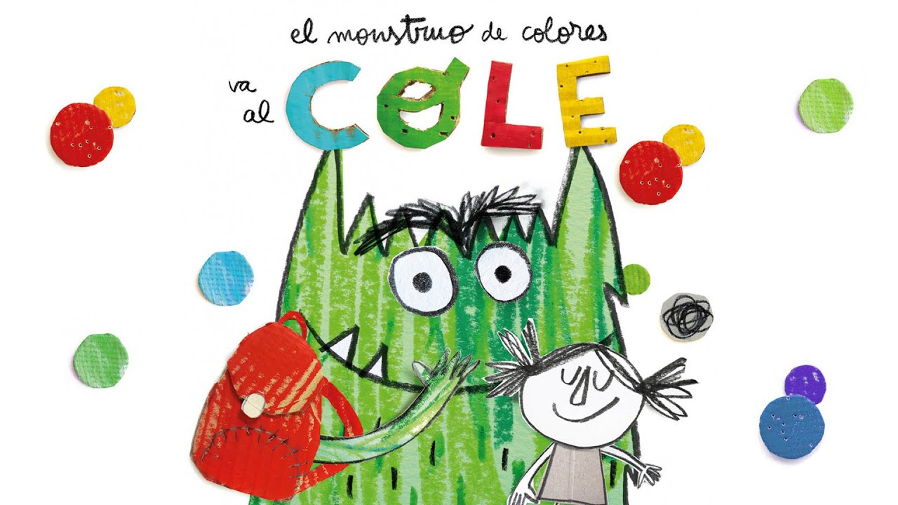 El monstruo de colores va al cole 🌈 | Cuentos infantiles