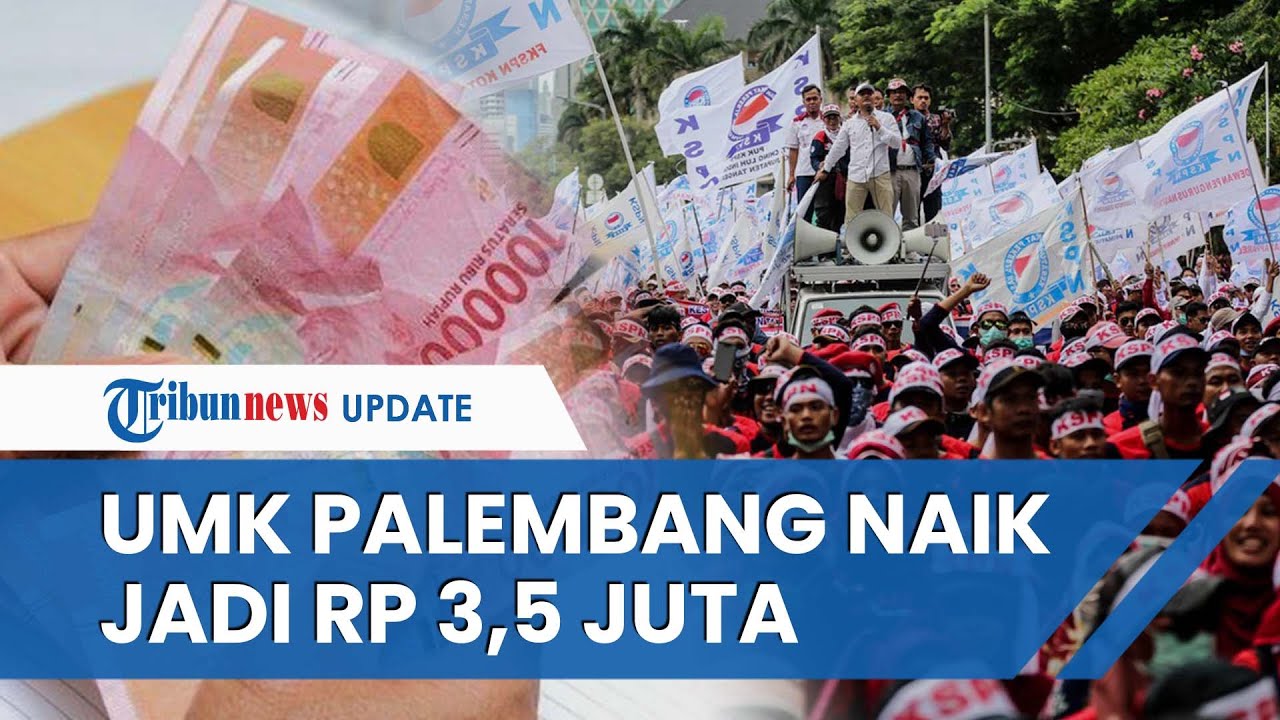 UMK Kota Palembang 2023 Naik 7,5 Persen Menjadi Rp 3,5 Juta, Diteken ...